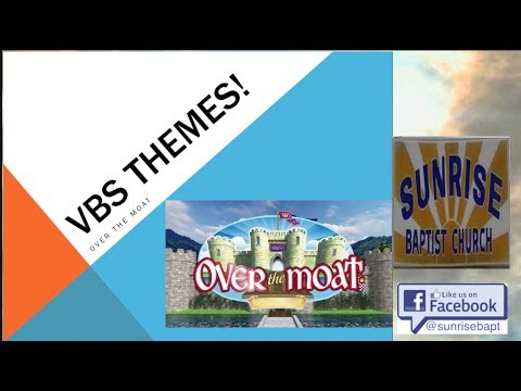 "Over the Moat" VBS THEMES - YouTube