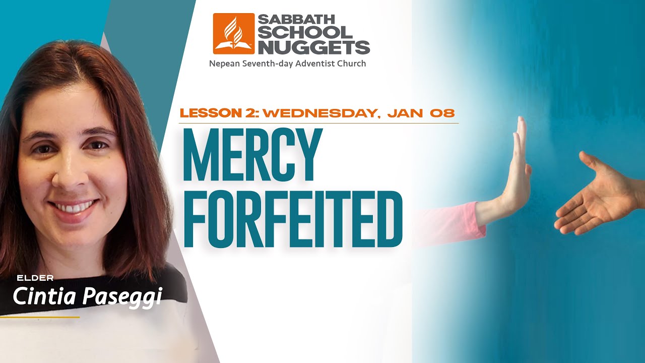 Lesson 2 - Wednesday - Mercy Forfeited - YouTube