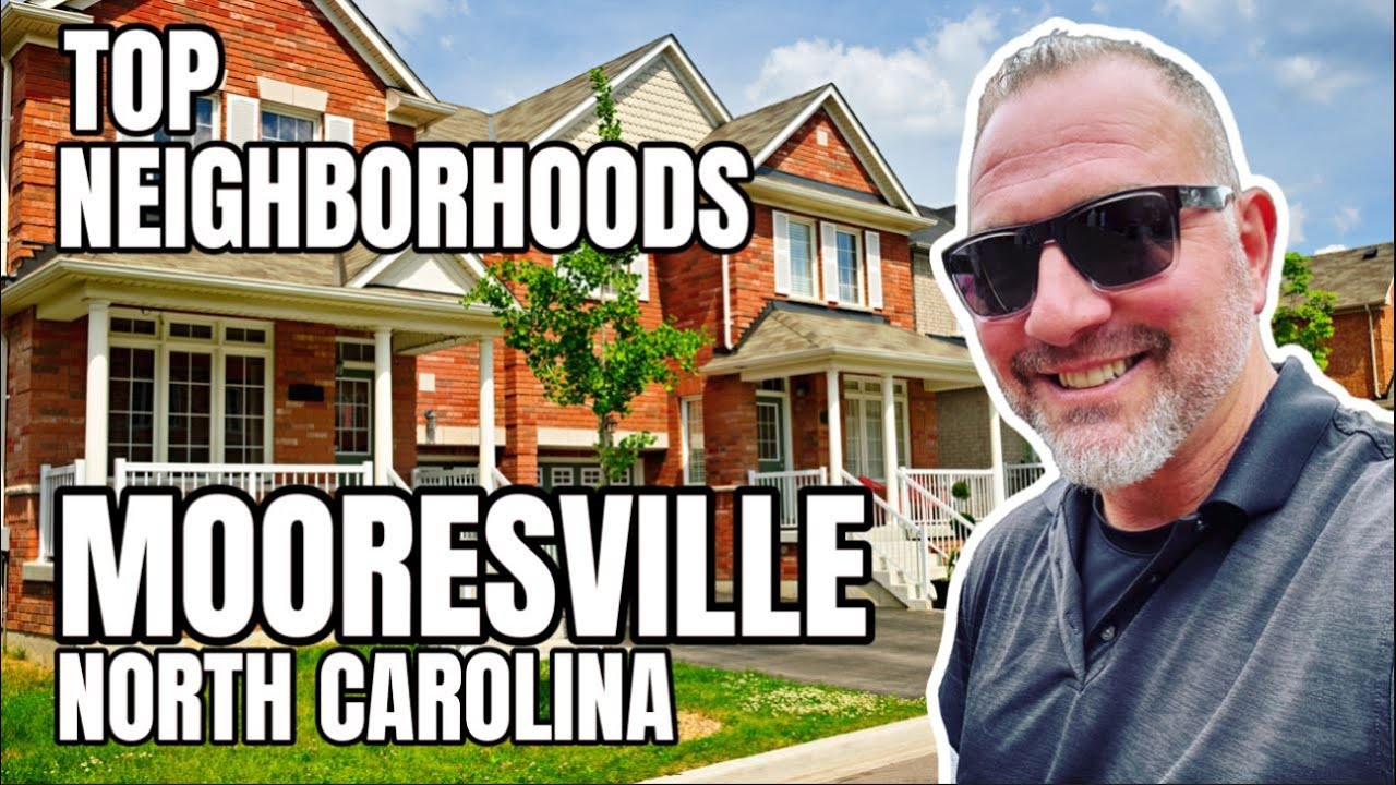 Mooresville North Carolina Top Neighborhoods - YouTube