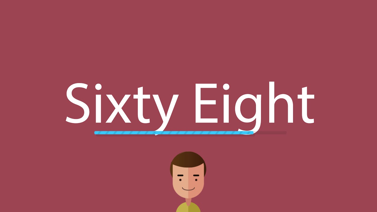 How To Say Sixty Eight In English YouTube how-to-say-sixty-eight-in-english-youtube