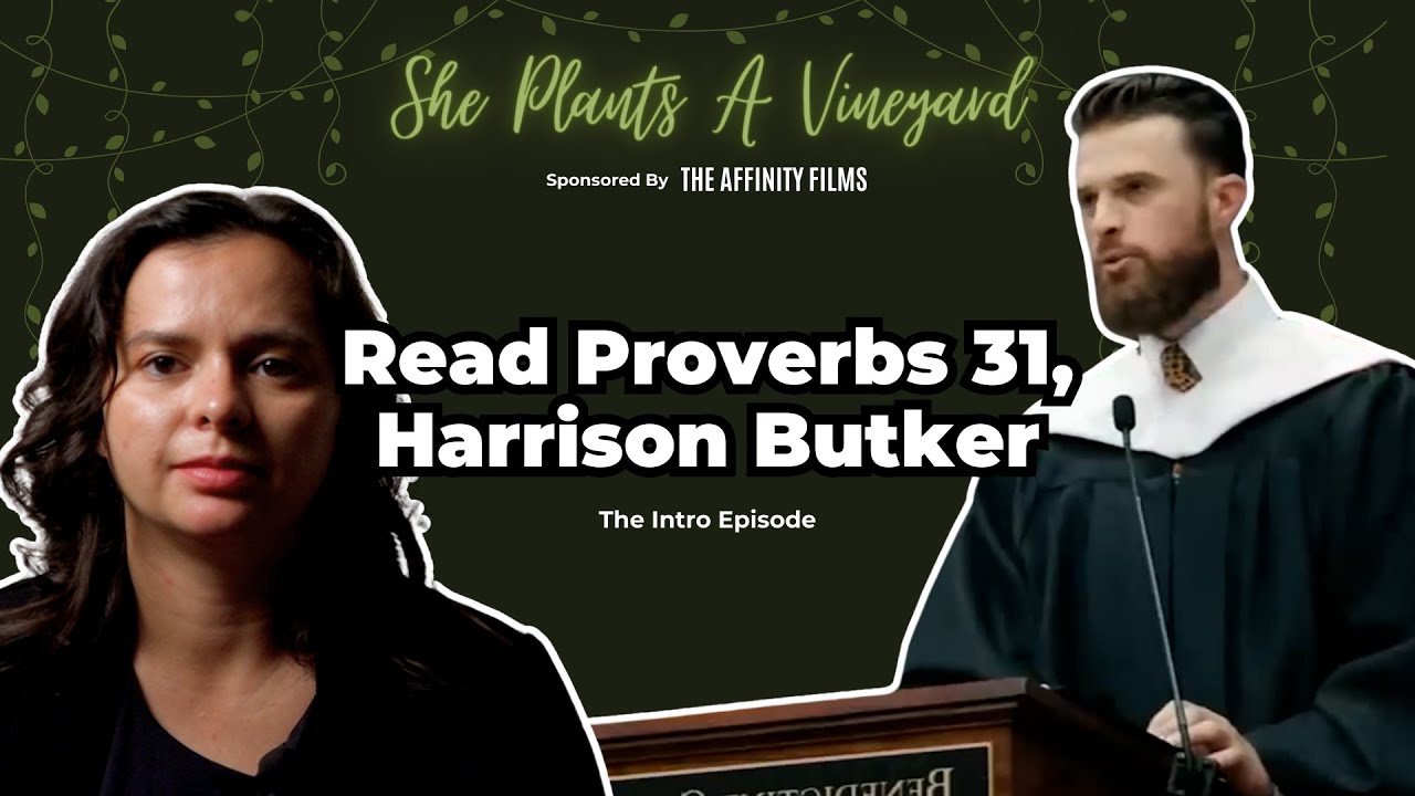 Please Read Proverbs 31, Harrison Butker | Intro to She Plants A Vineyard - YouTube