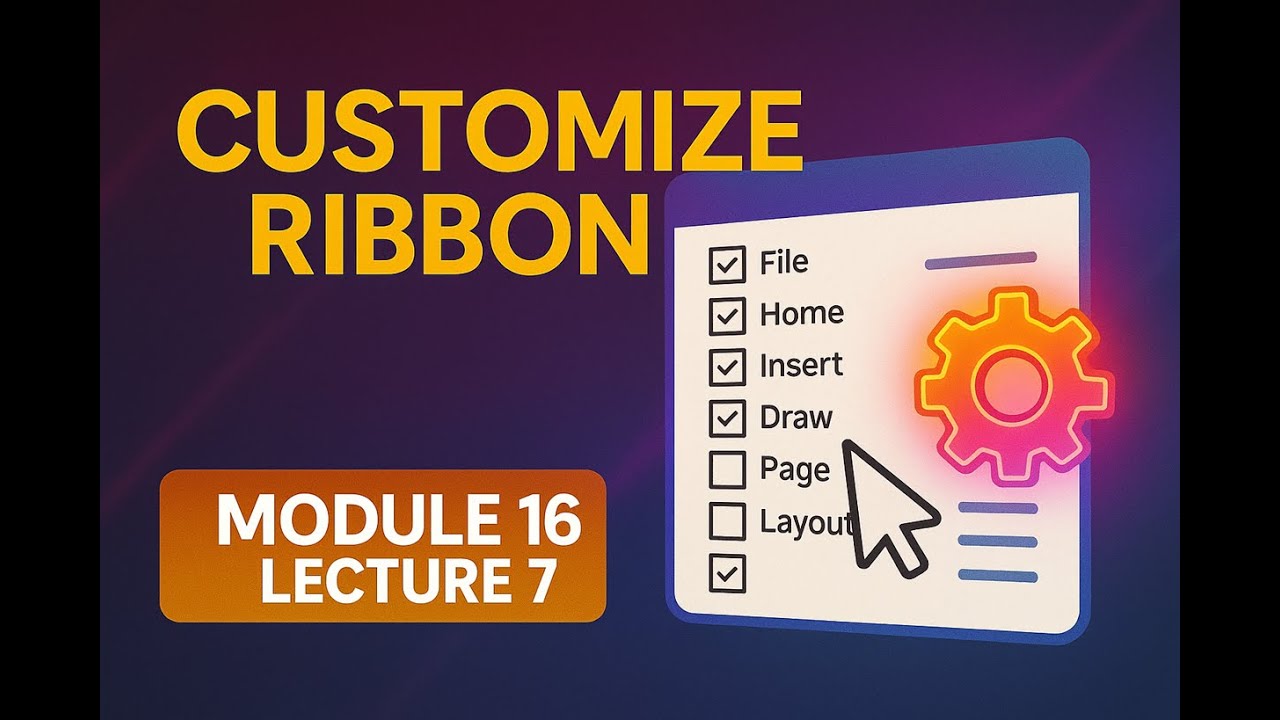 Ribbon Customization | Make Excel Work Your Way!| Module 16 Lecture 6 ...