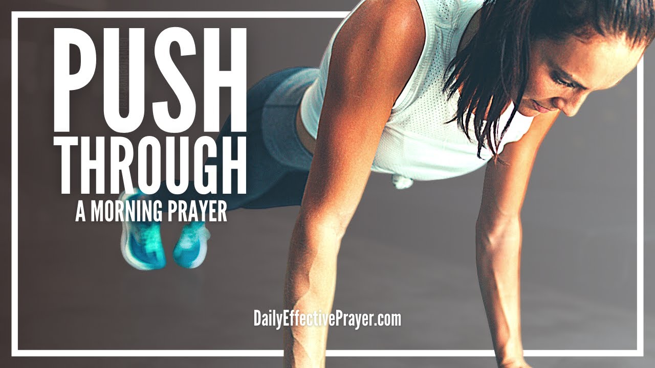 Morning Prayer For Determination and Perseverance | Prayer For When You ...