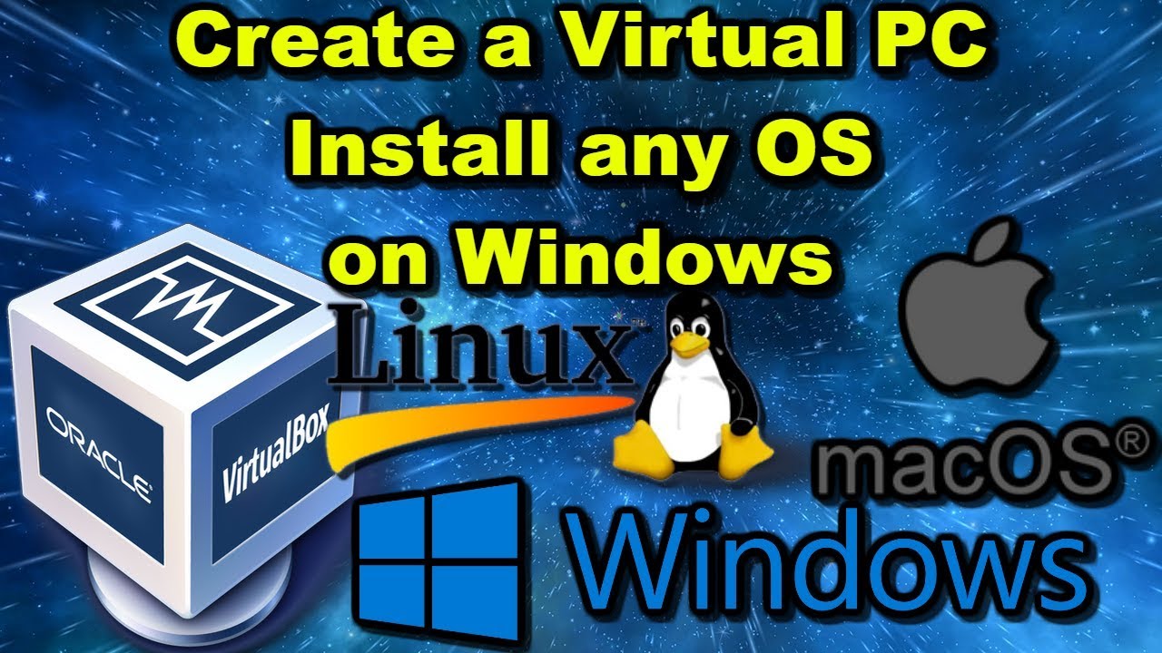 Create a Virtual Machine on top of Windows with VM VirtualBox for free ...