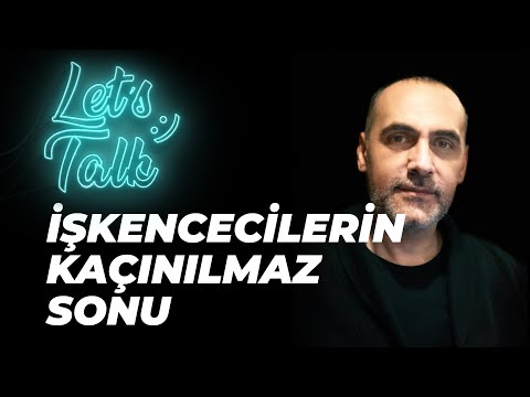 İŞKENCECİLERİN KAÇINILMAZ SONU