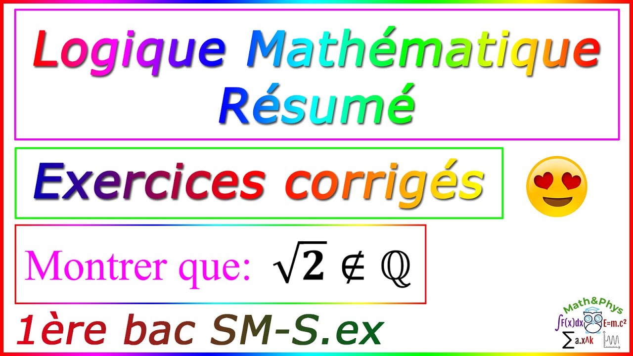 Logique Mathématique - Résumé sur la Logique - 1 Bac SM S.EX - YouTube