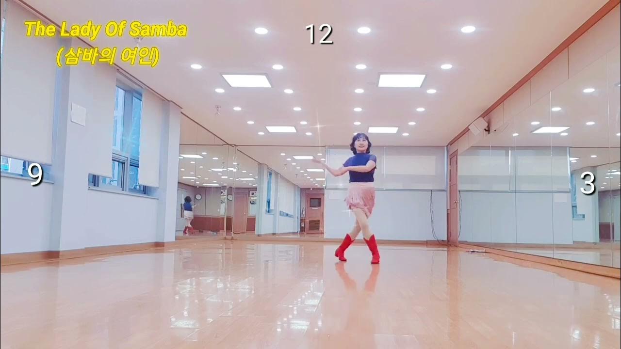 초급The Lady Of Samba (삼바의 여인) Count:32 Wall:4 Level:Beginner - YouTube