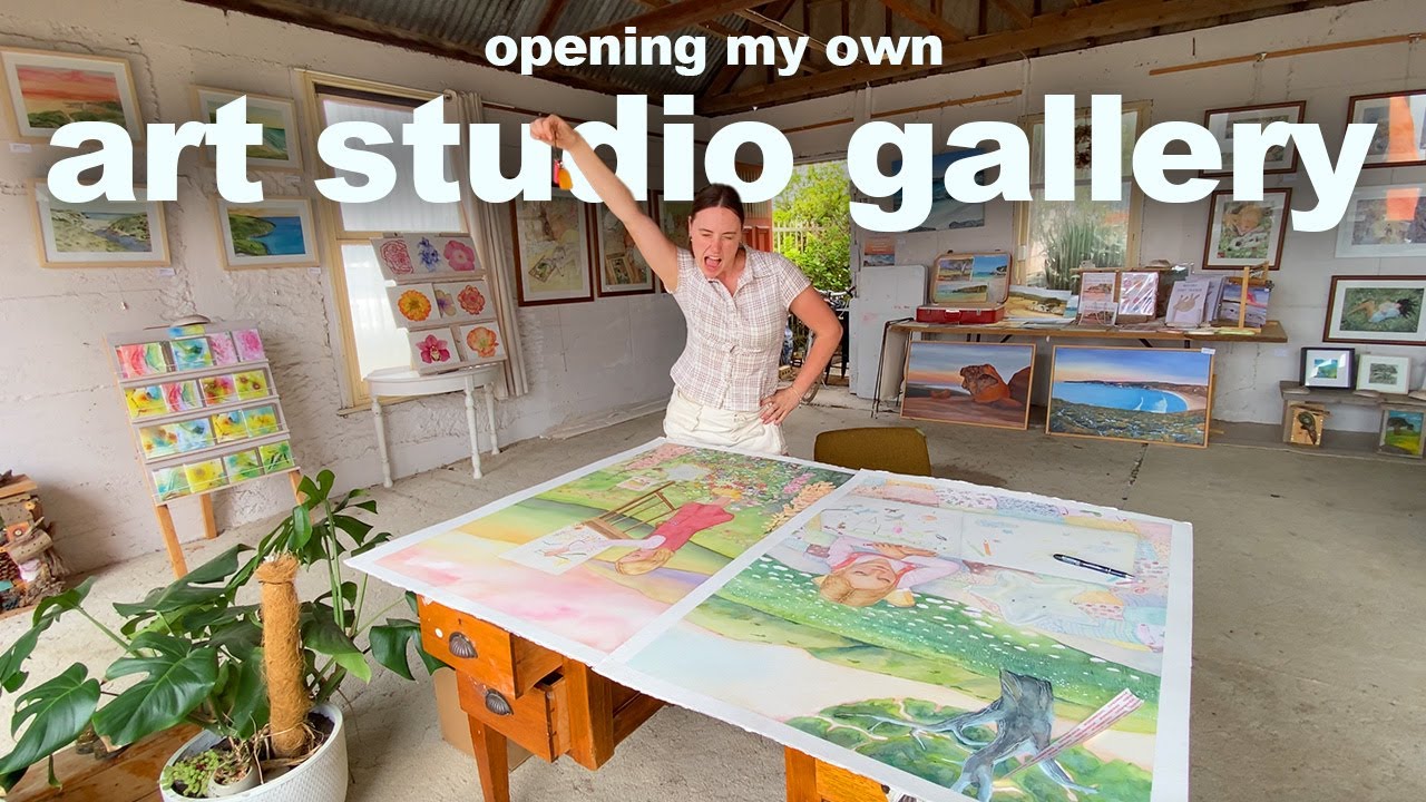 OPENING MY OWN ART STUDIO GALLERY at 20 yrs old. with NO experience ...