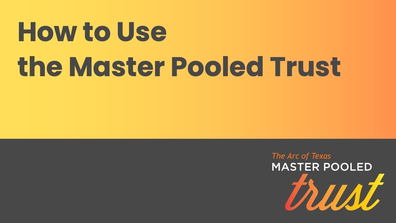 How to Use the Master Pooled Trust - YouTube