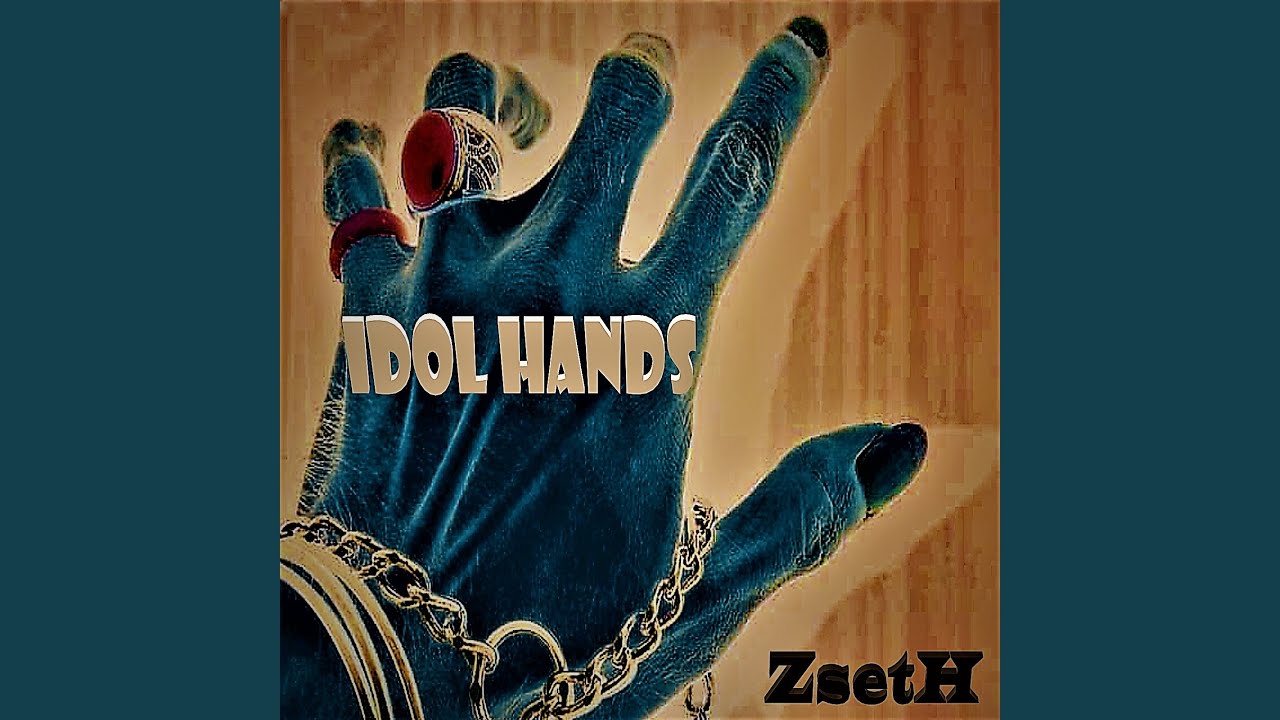 Idol Hands - YouTube Music
