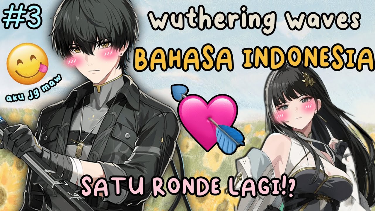 😲1 RONDE LAGI SAMA BAIZHI?!😋Wuthering Waves Main Story Bahasa Indonesia ...