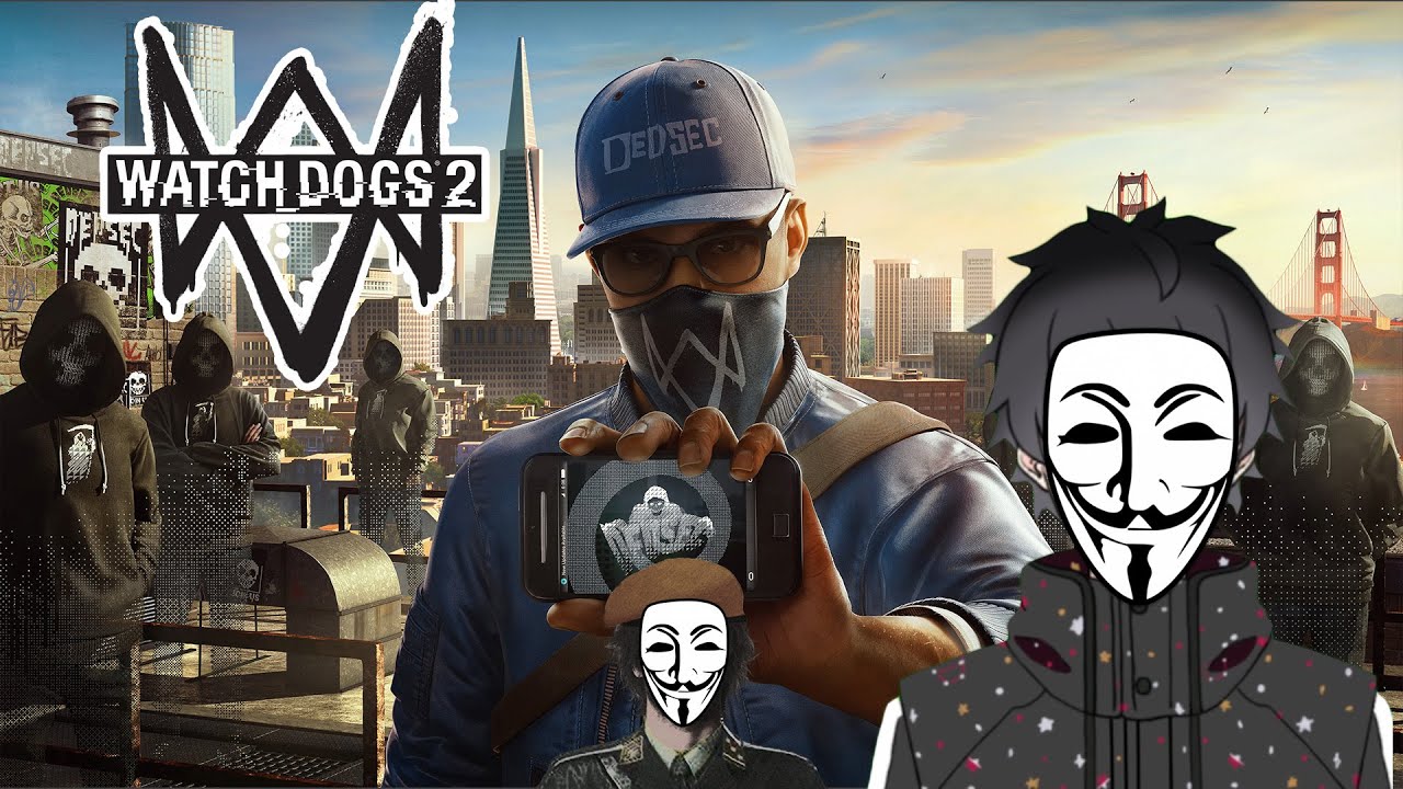 【Collab】Hengker gadungan | Watch_Dogs 2 #LIVE【VTuber Indonesia】 - YouTube