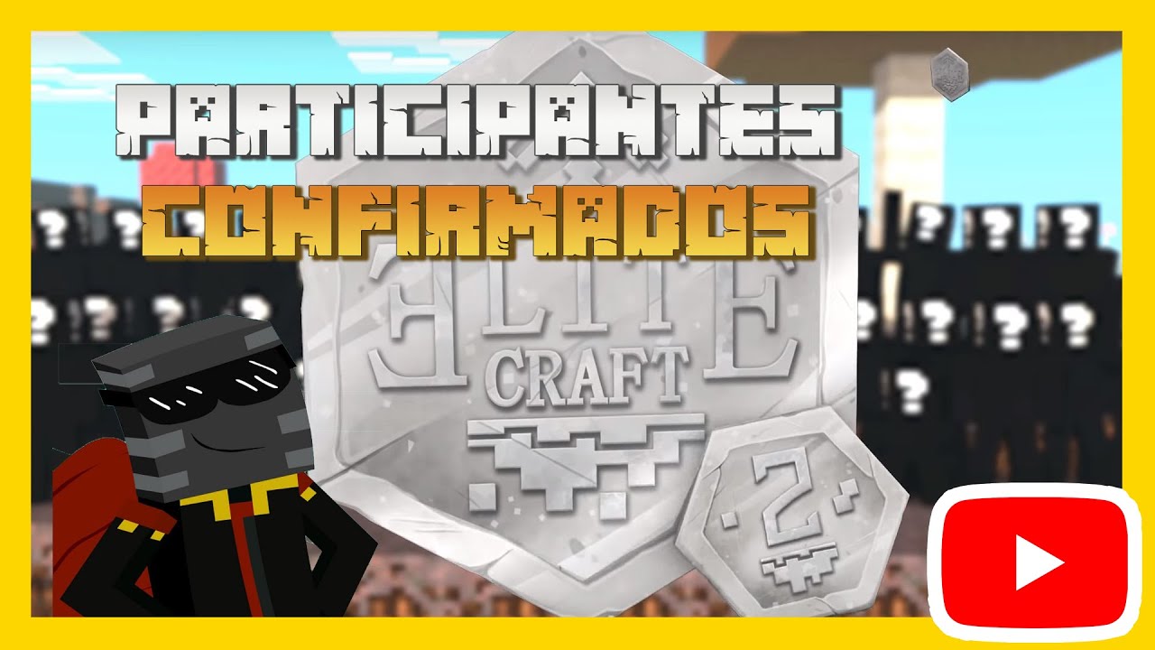 🥇Elitecraft 2 Todos los Integrantes Confirmados 🥇!! - YouTube
