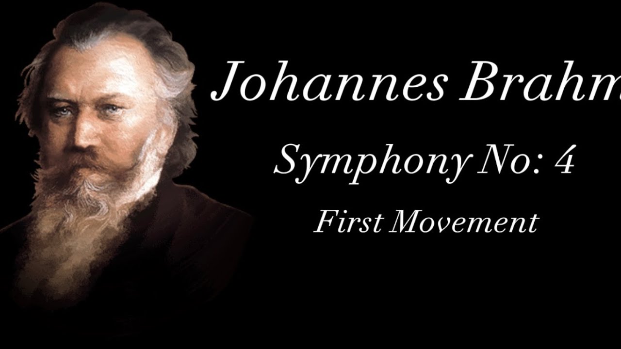Johannes Brahms “Symphony No. 4 - 1 - YouTube