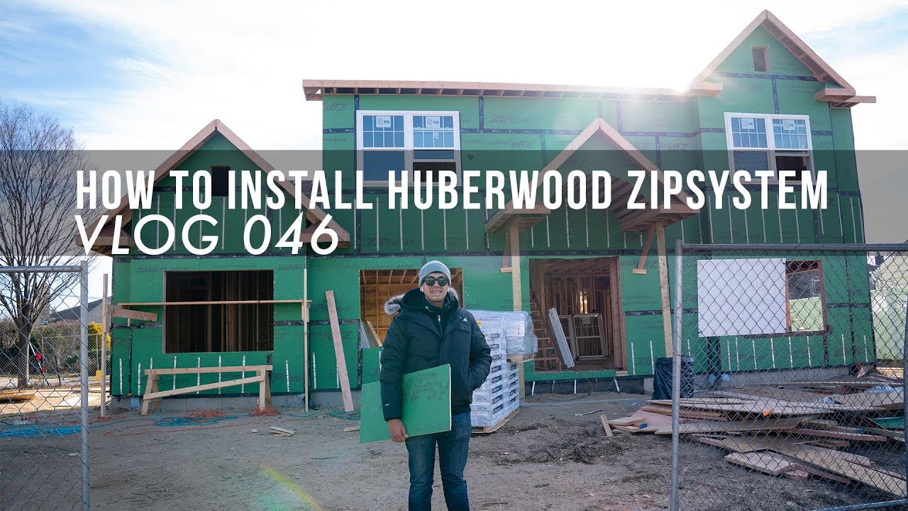 How to Install Huberwood ZIP System and WHY It's Better Than Regular ...