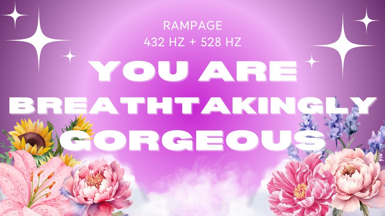 You Are Breathtakingly Gorgeous (432 Hz + 528 Hz) UNLOCK Exponential Beauty. ASMR Rampage. - YouTube