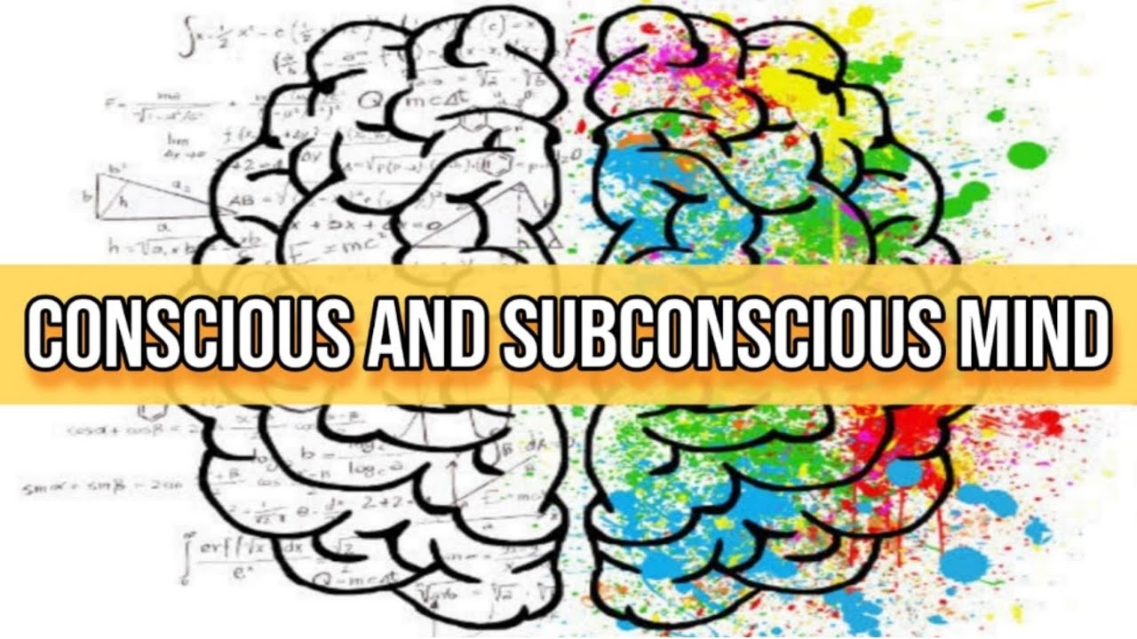 Conscious and Subconscious Mind | conscious vs subconscious mind - YouTube