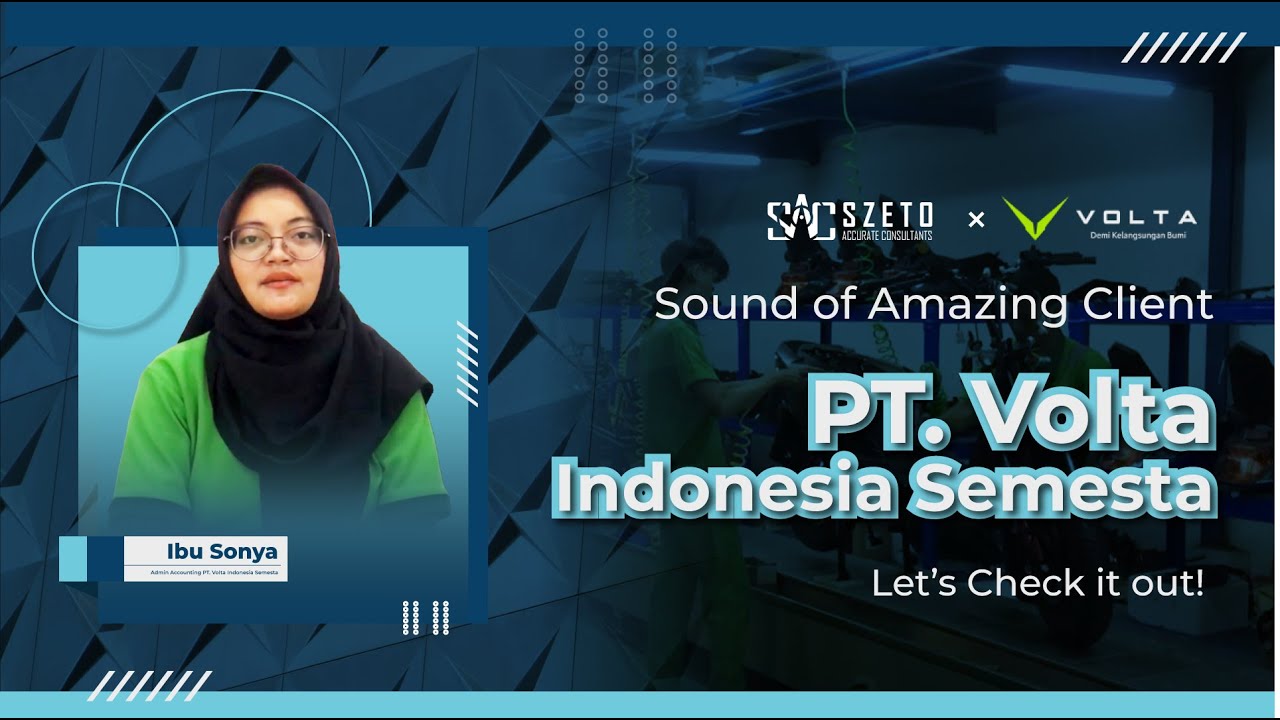 Sounds Of Amazing Client - PT. Volta Indonesia Semesta - YouTube