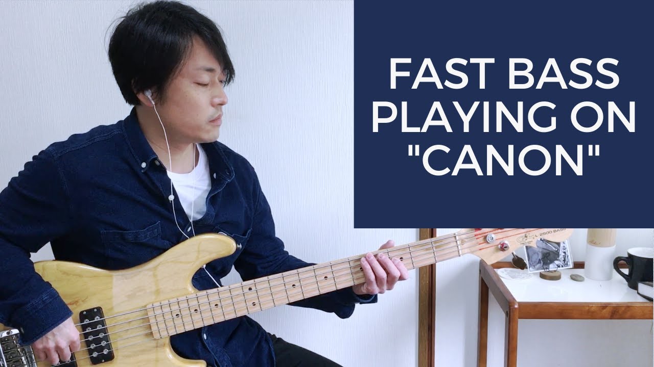 I Did Fast Bass Playing on "Canon Chords" [Bass Guitar Solo] - YouTube