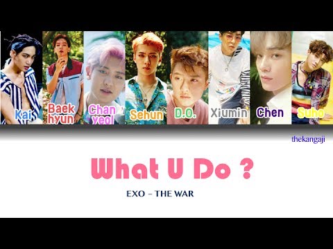 EXO (엑소) - What U Do? COLOR CODED LYRICS [Han|Rom|Eng]
