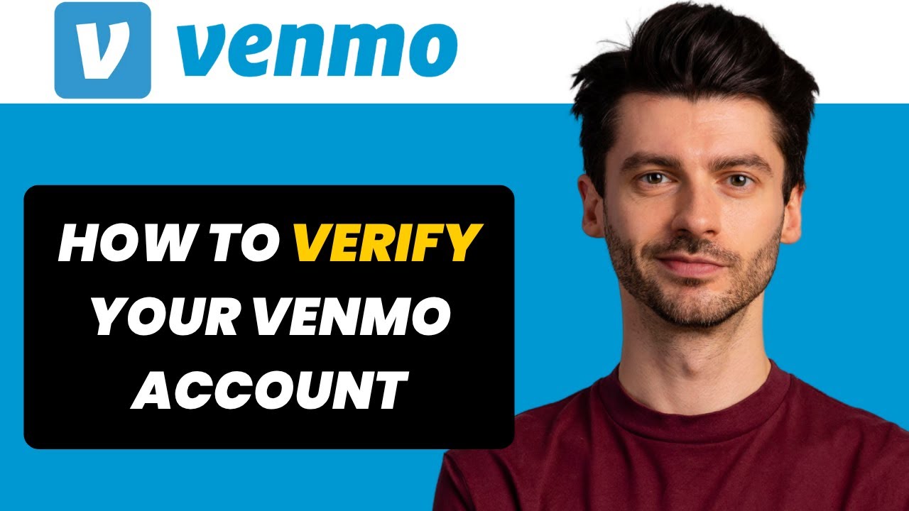 How to Verify Your Venmo Account - YouTube