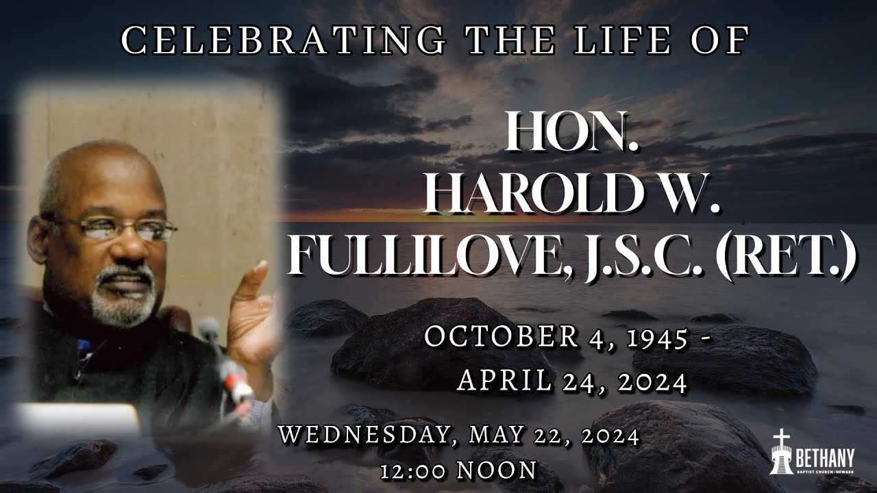 Memorial Service for the Hon. Harold W. Fullilove - May 22, 2024 - YouTube