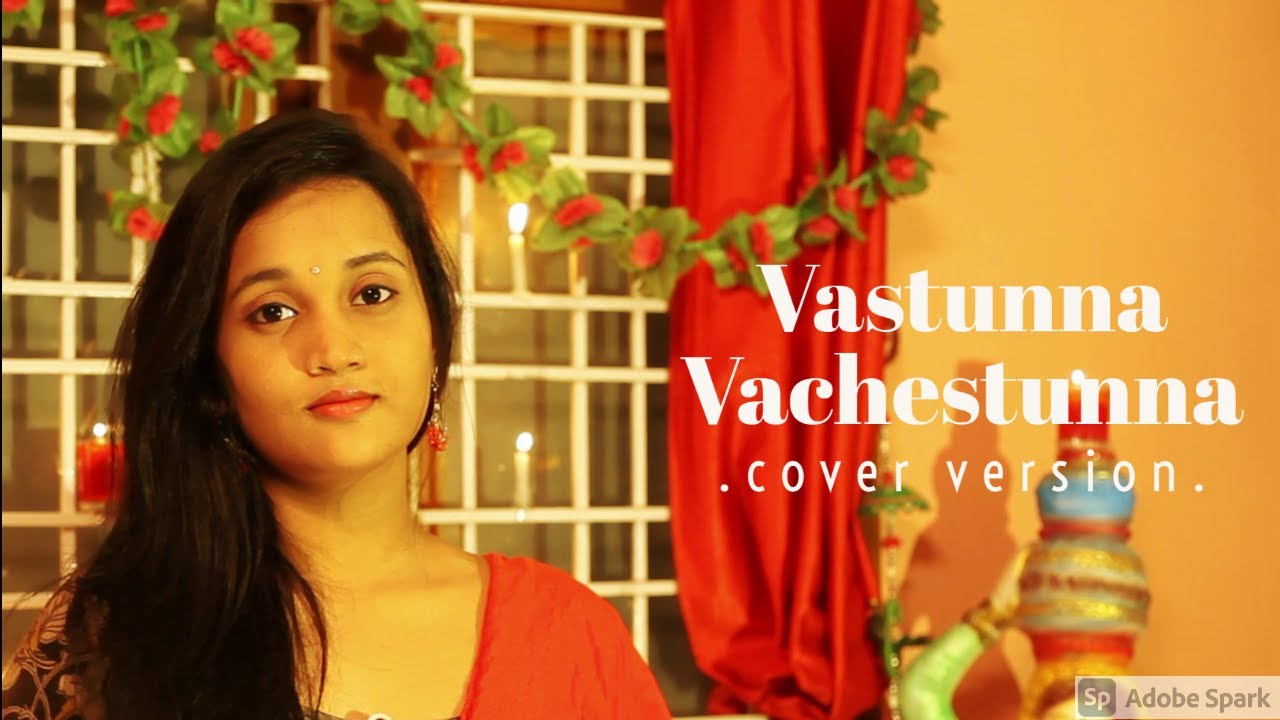 Vastunna Vachestunna Cover Version | V Songs | Sudha Madhuri - YouTube