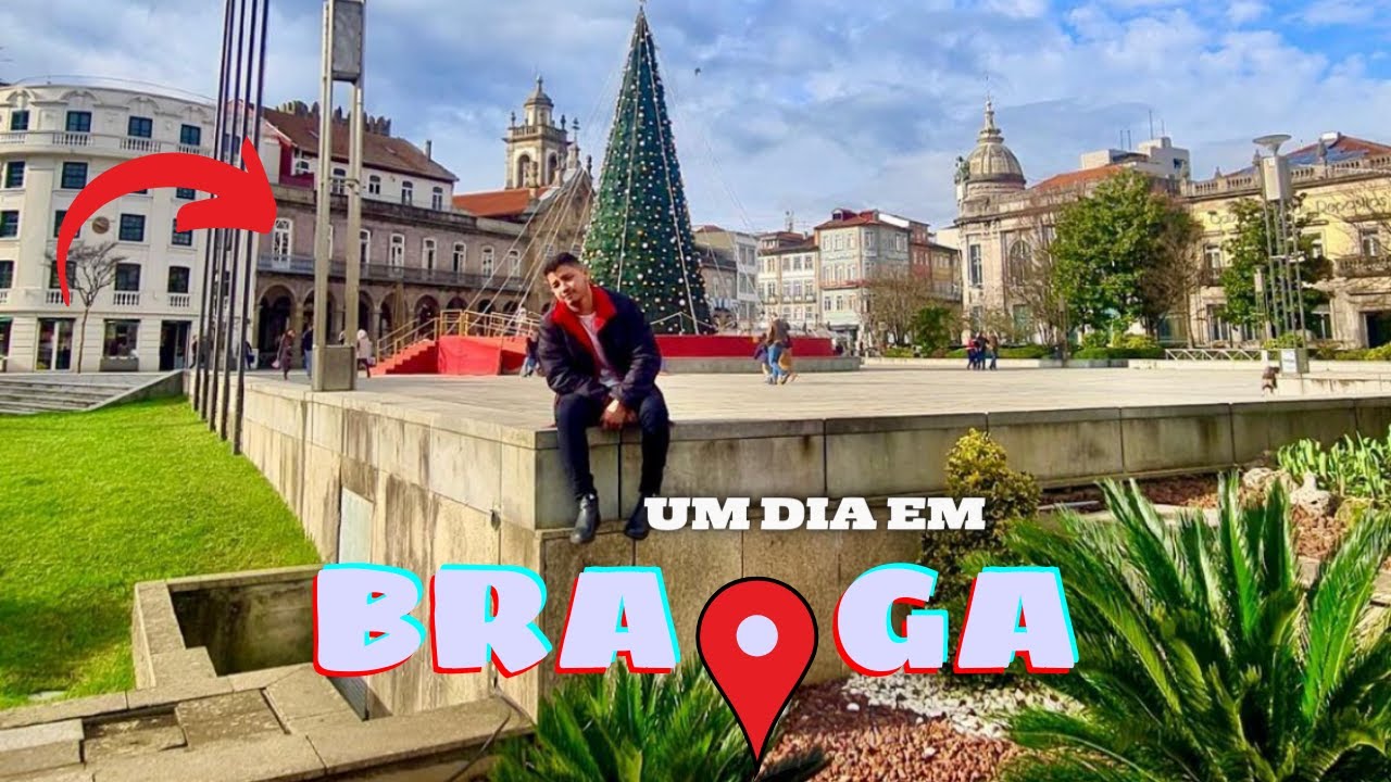 🇵🇹 UM DIA EM BRAGA - CENTRO HISTÓRICO DE BRAGA 🇵🇹 - YouTube