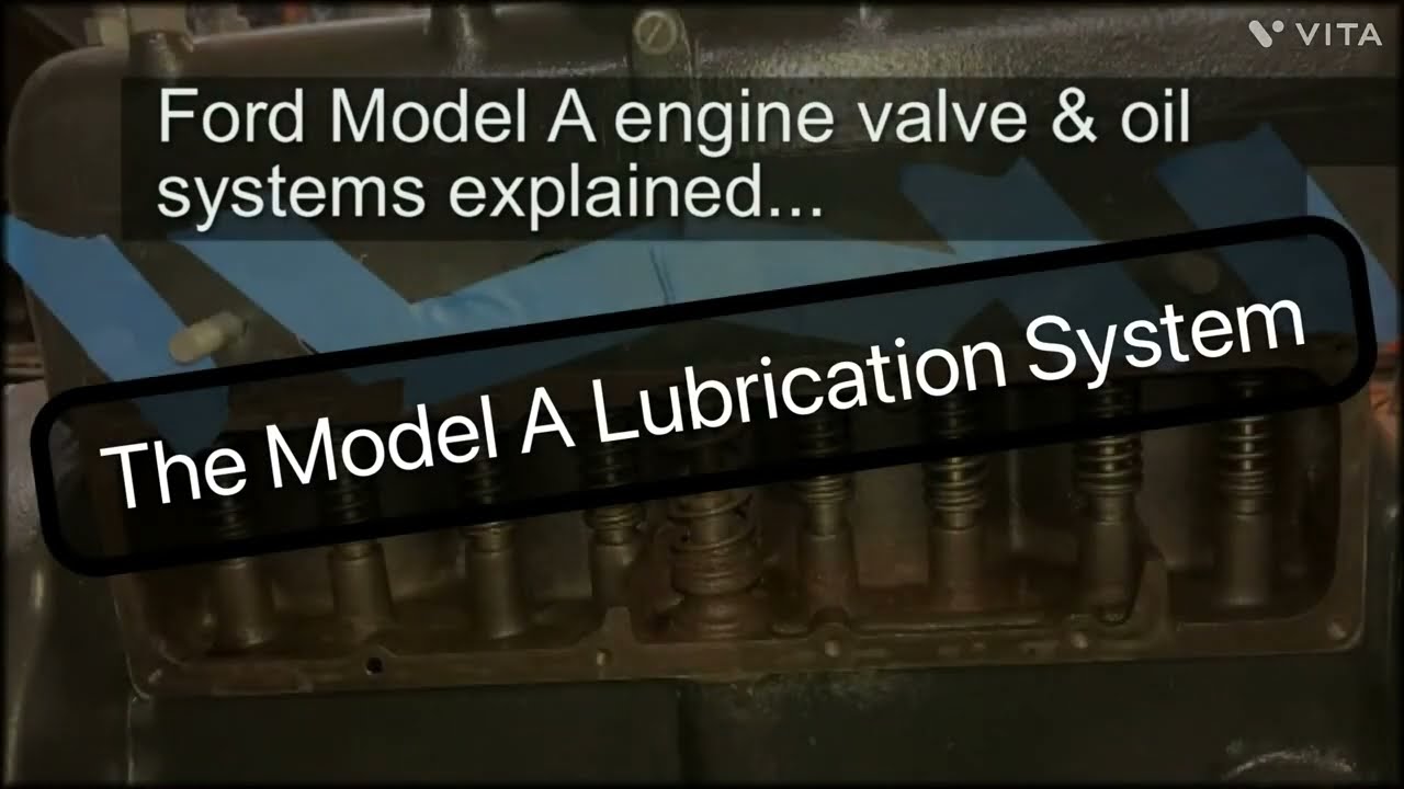 Ford Model A - lubrication system explained - YouTube