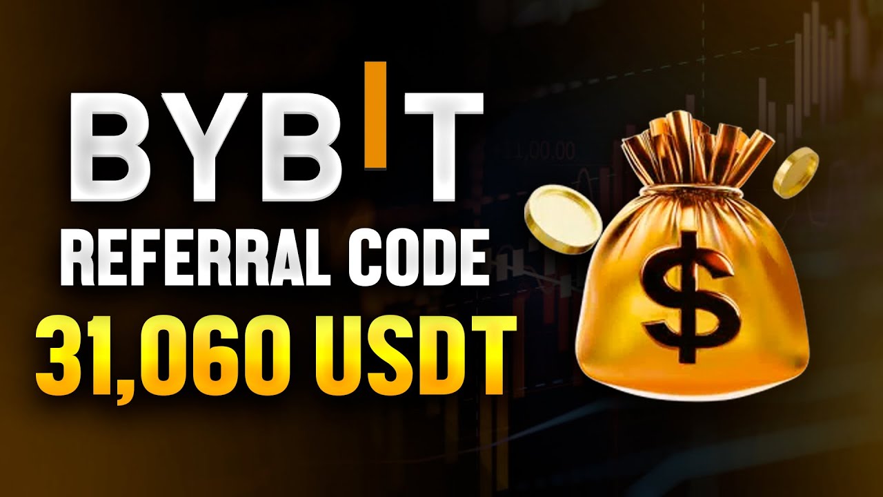 Bybit Referral Code - 🚀 How to Get Bybit Bonus 31,060 USDT - YouTube