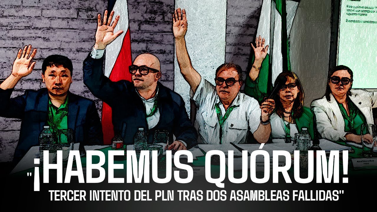 "¡Habemus quórum! Tercer intento del PLN tras dos asambleas fallidas" # ...