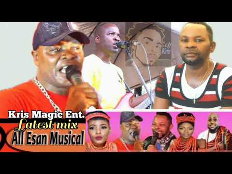 Esan music nonstop mix latest songs Esan musical stars old&new ...