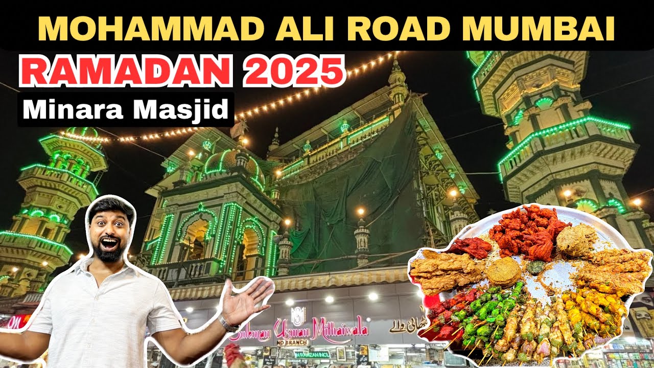 RAMADAN IN MOHAMMAD ALI ROAD MUMBAI | IFTARI AT MINARA MASJID MUMBAI ...