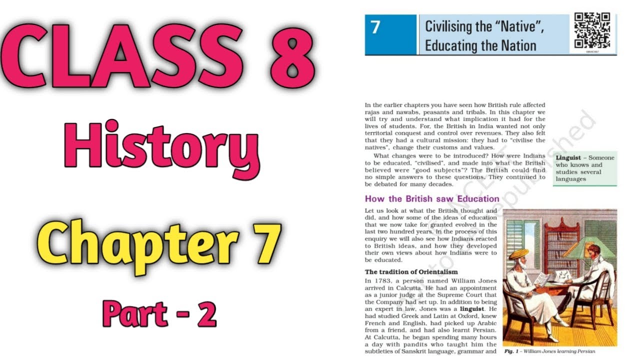 Class 8 history chapter 7, Civilising the native, educating the nation ...