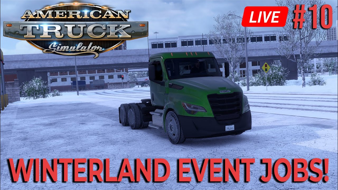 Winterland Event Missions! | ATS Career Episode #10 LIVE - YouTube