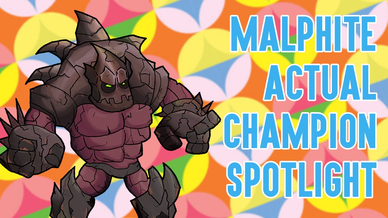 Malphite ACTUAL Champion Spotlight - YouTube