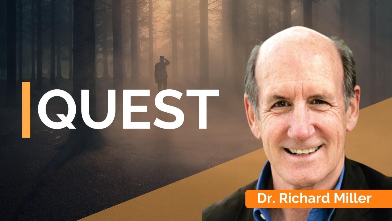 Quest with Dr Richard Miller - YouTube
