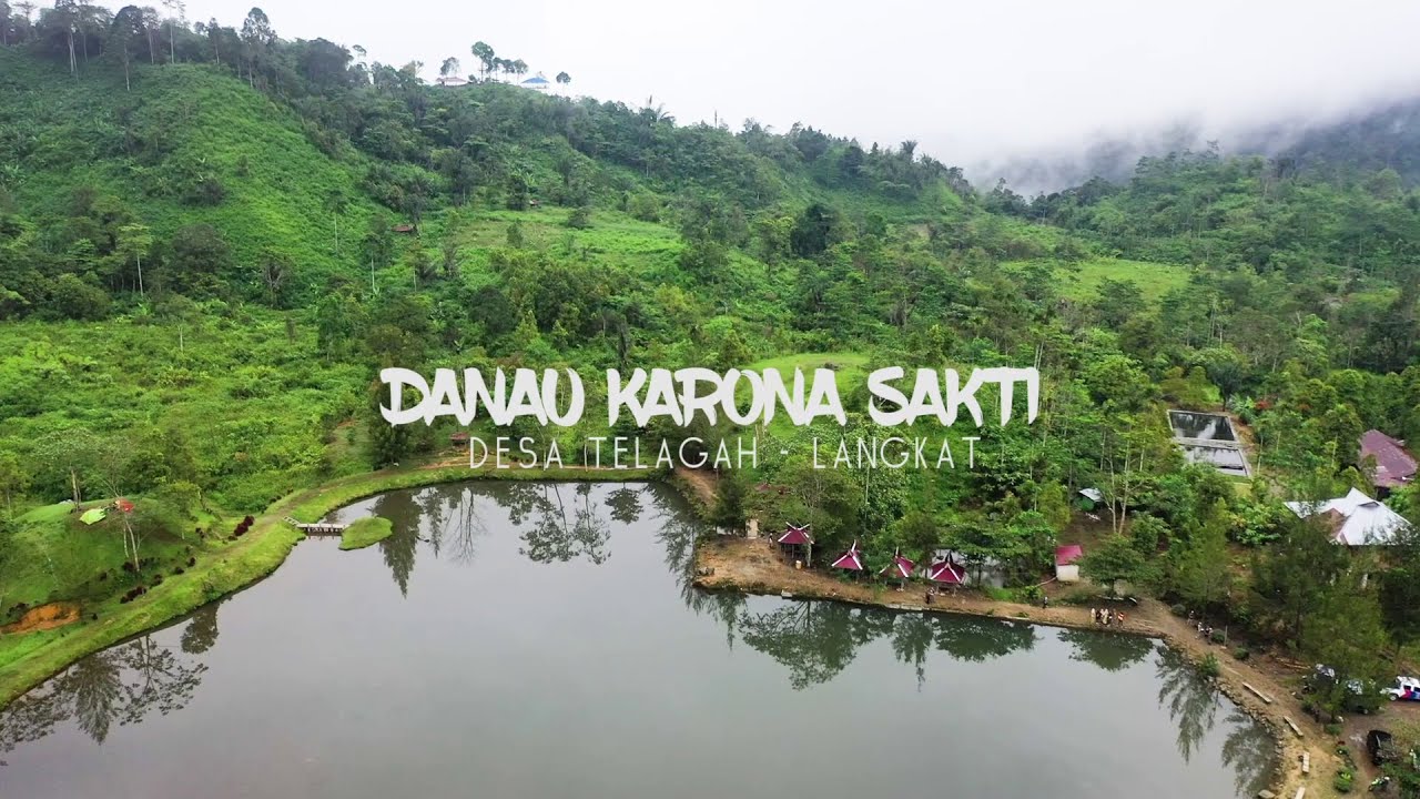 Pesona Wisata Langkat | DANAU KARONA SAKTI Pamah Simelir Desa Telagah ...