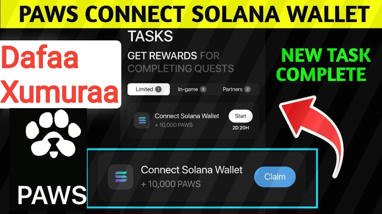PAWS Airdrop Task : Connect SOLANA Wallet Now | Qarshii Garii Argachuuf ...