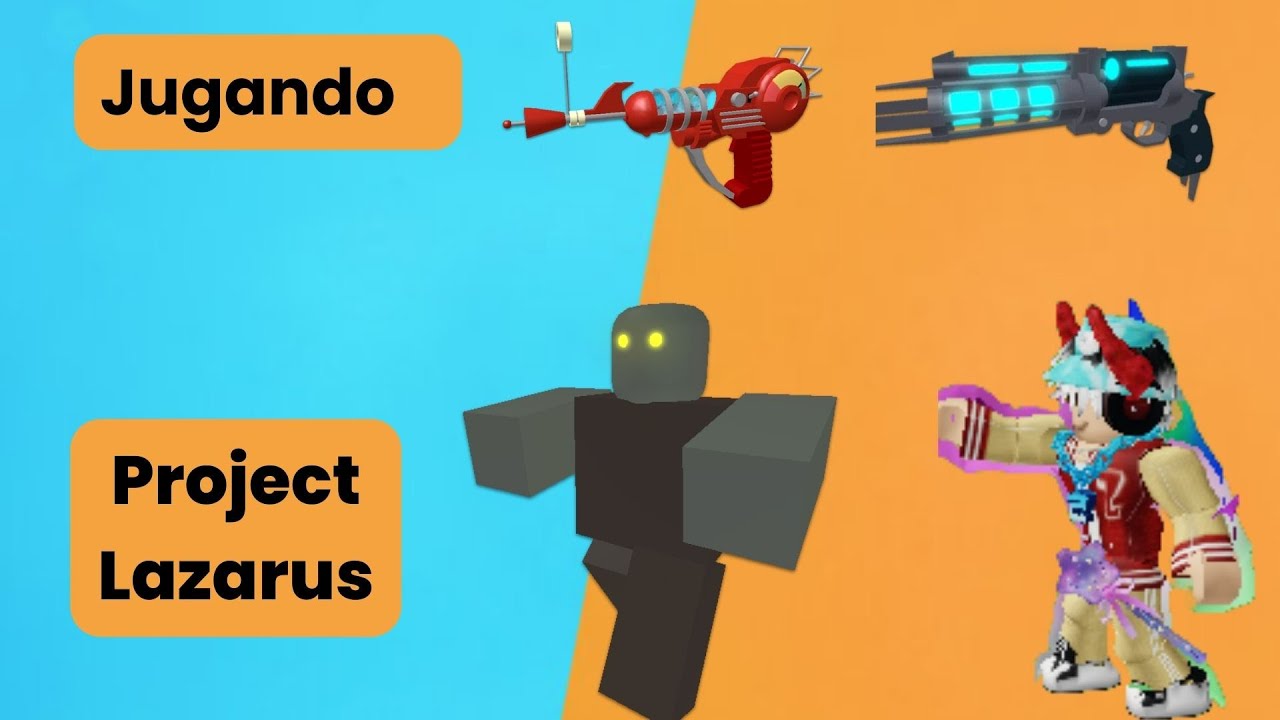 Jugando Project Lazarus en roblox - YouTube
