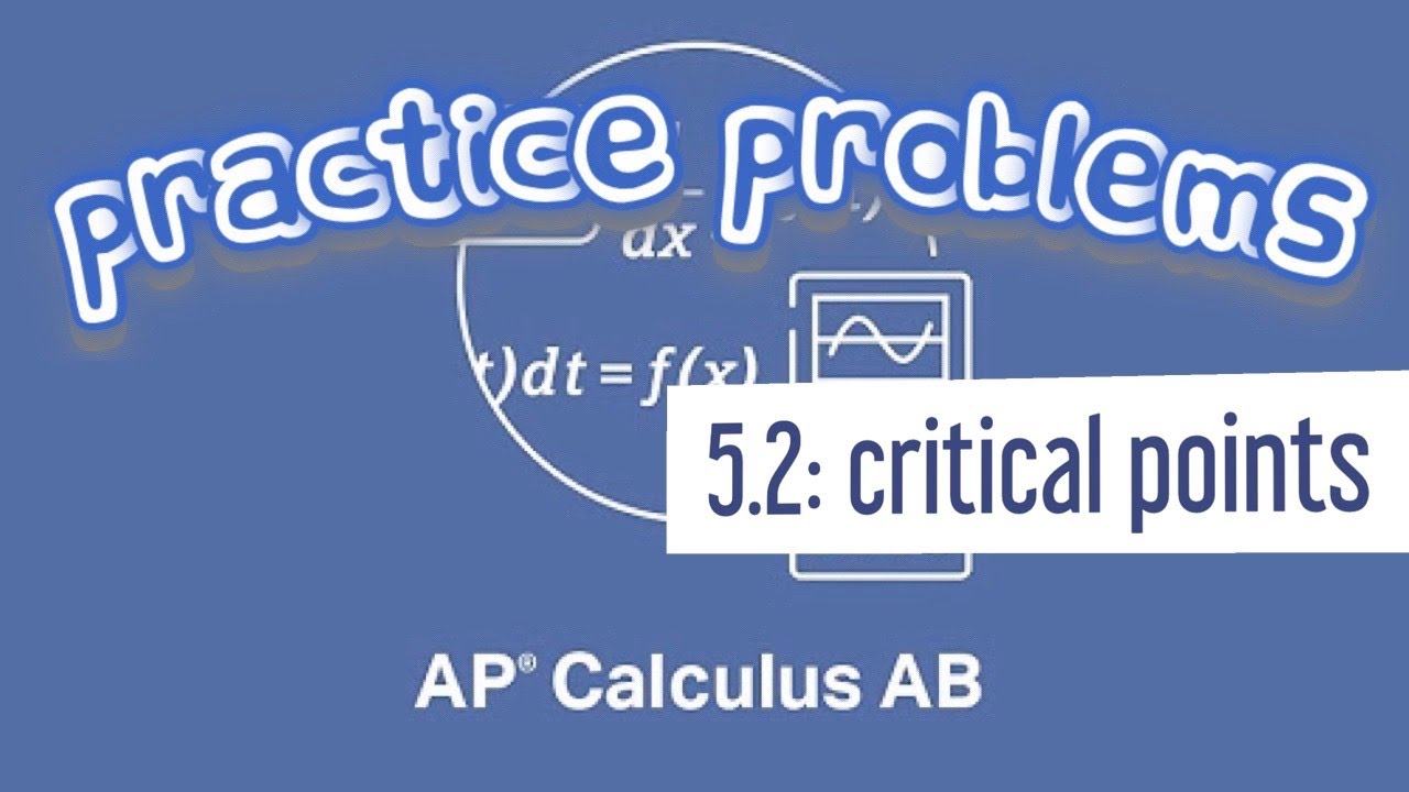 AP Calculus AB 5.2 Find the Critical Points of f(x) = ln(x) - x - YouTube