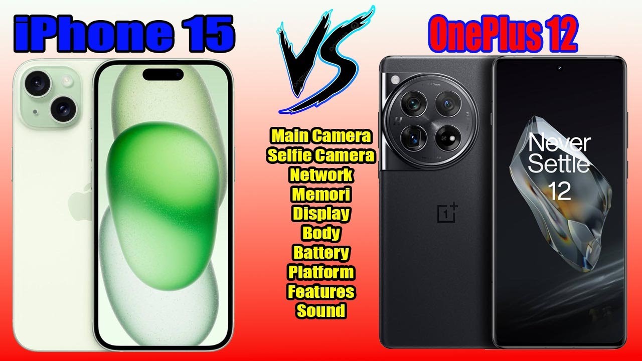 iPhone 15 Vs OnePlus 12 - YouTube