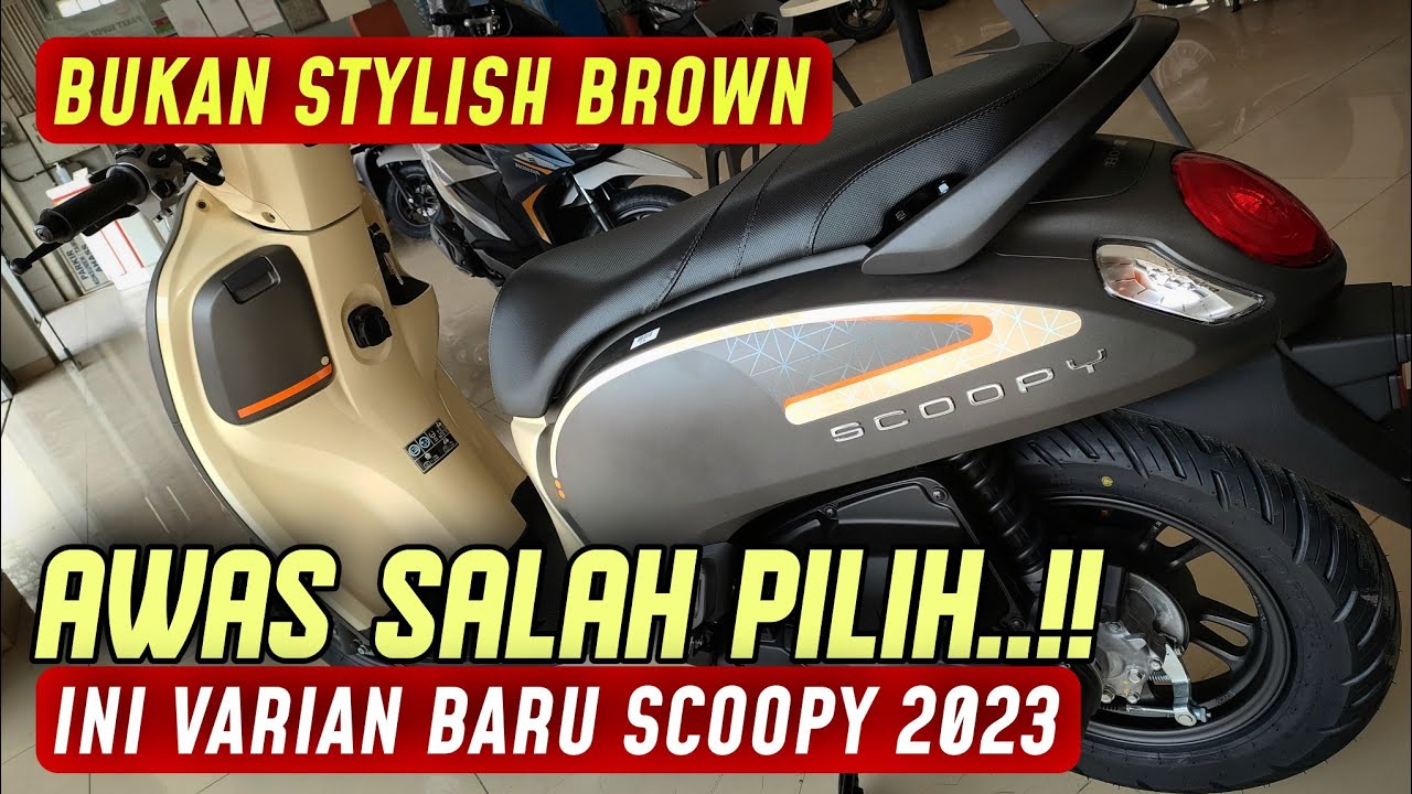 SCOOPY 2023 VARIAN INI BARU ADA‼️FASHION BROWN - YouTube