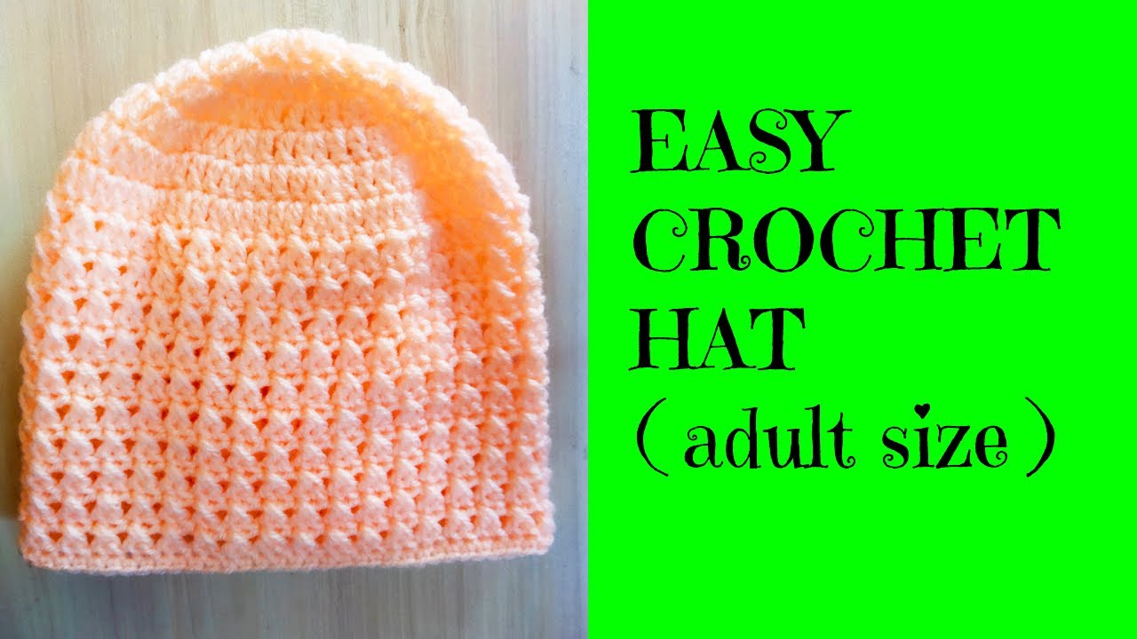 How To Crochet Simple Adult Hat For Beginners - YouTube