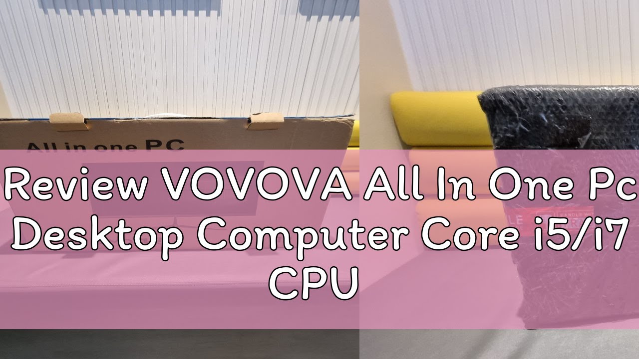Review VOVOVA All In One Pc Desktop Computer Core i5/i7 CPU 16G RAM ...