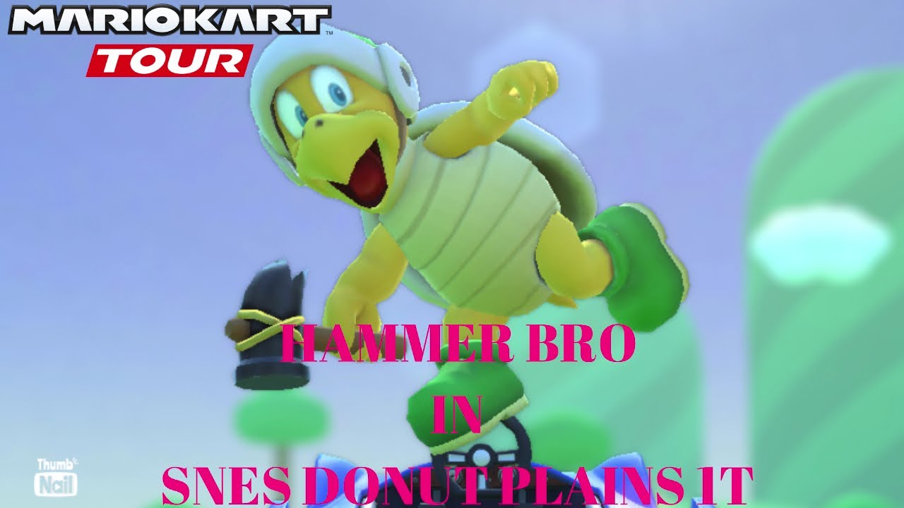 Mario Kart Tour - Hammer Bro in SNES Donut Plains 1T - YouTube
