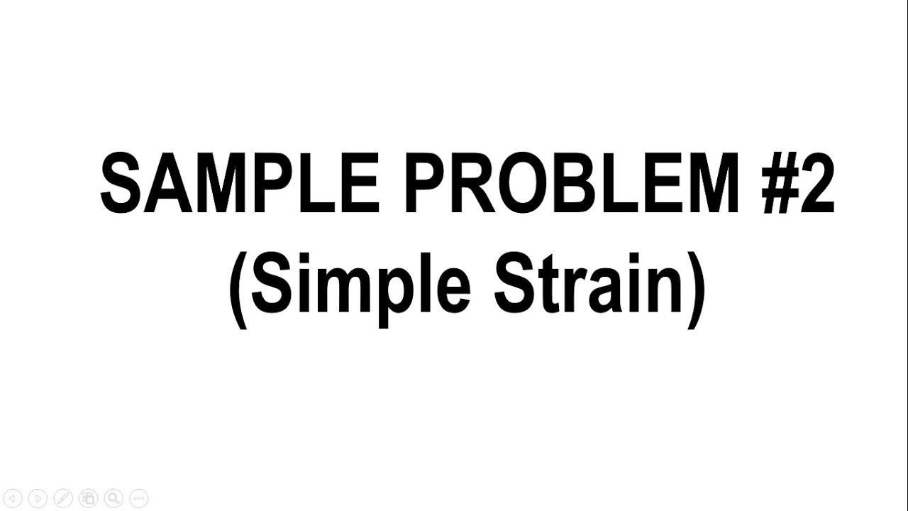 SIMPLE STRAIN | SAMPLE PROBLEM #2 - YouTube