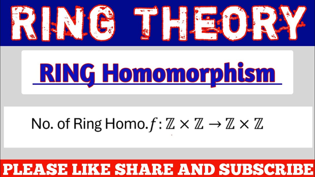 Counting Of Ring Homomorphism (Part 03) | Ring Theory | CSIR NET ...