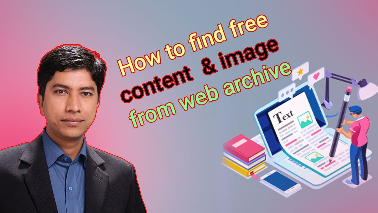 How to find free content & image from web archive - YouTube