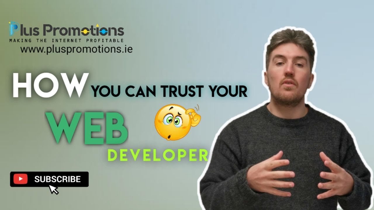 How You Can Trust Your Web Developer - YouTube